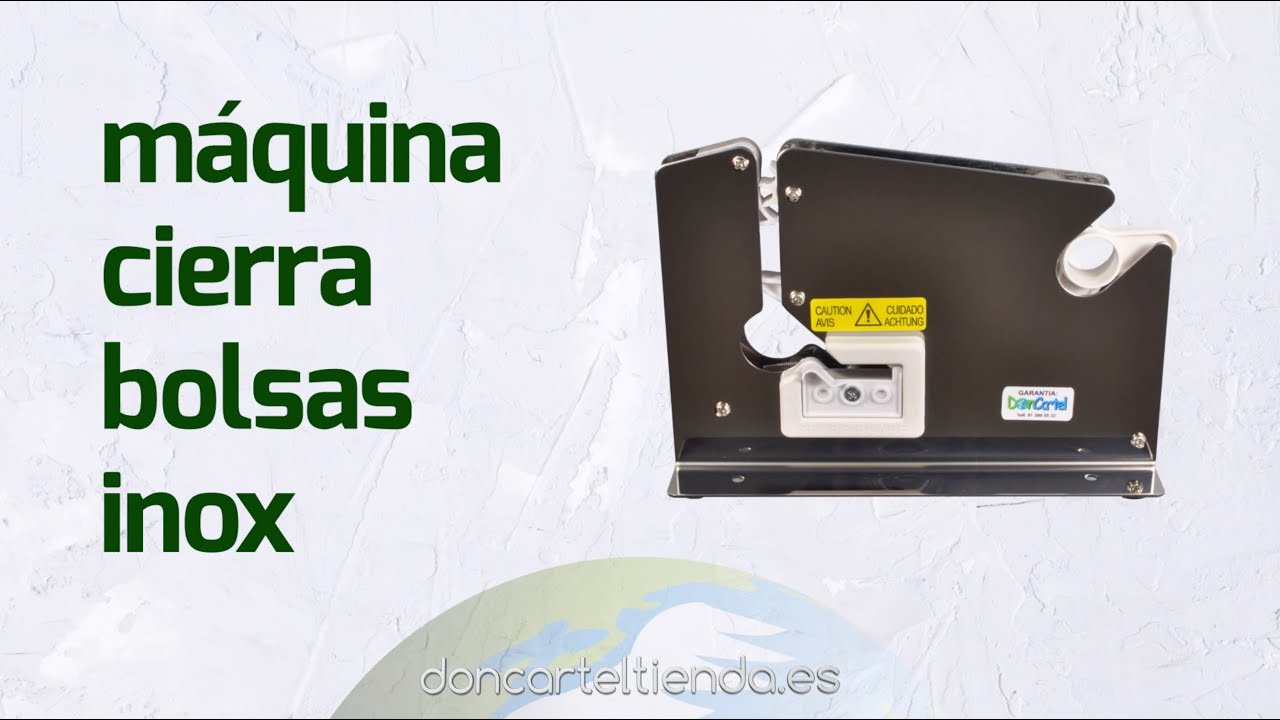 Máquina Cierra Bolsas fabricada en acero inoxidable